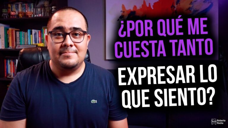 Cómo Aprender a Expresar lo que Siento: Guía Práctica para Mejorar tu Comunicación Emocional ...