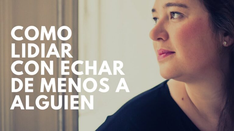 Cómo Dejar de Echar de Menos a Alguien: 10 Estrategias Efectivas para ...